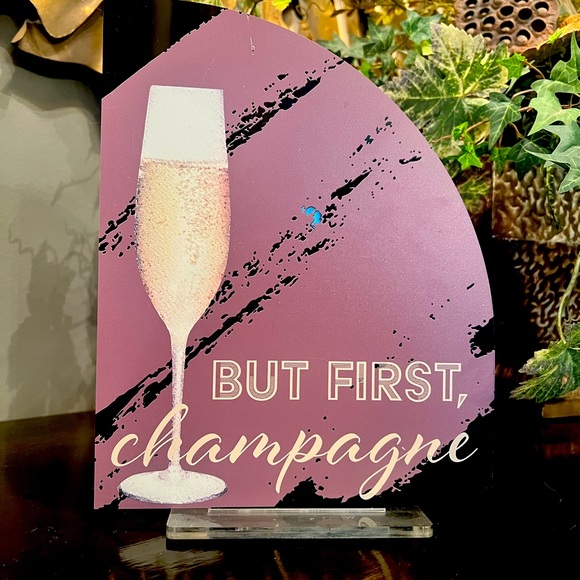 Party Supplies | But First Champagne Sign | Poshmark
